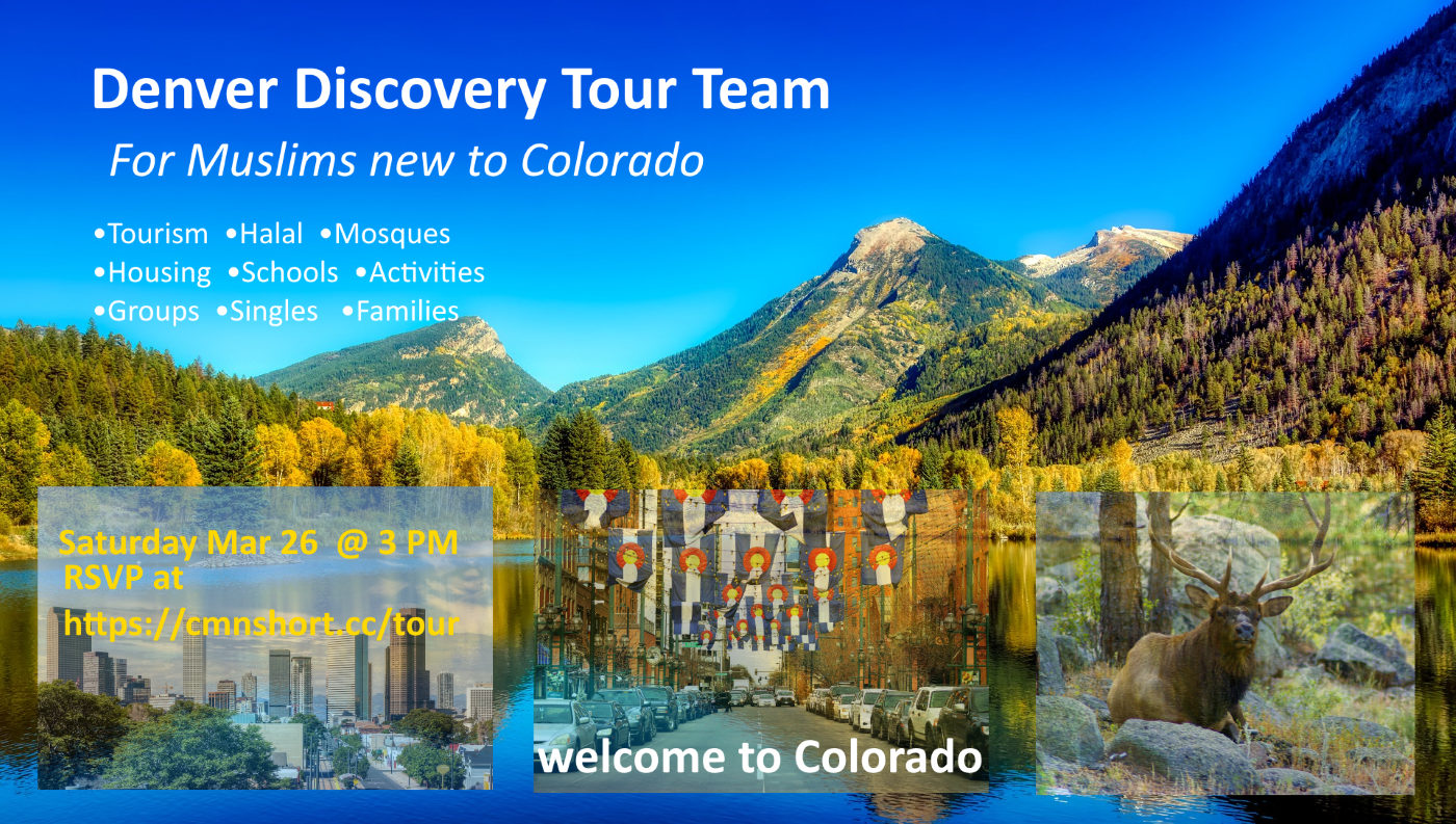 New Colorado Muslim Discovery Tour – Colorado Muslims Network